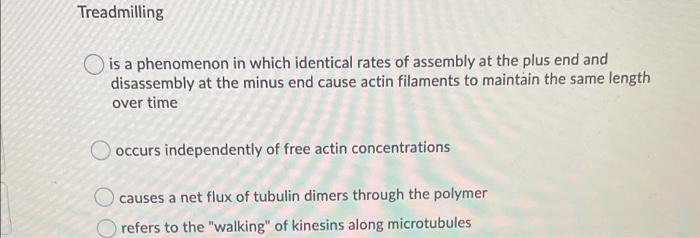 Solved Treadmilling is a phenomenon in which identical rates | Chegg.com