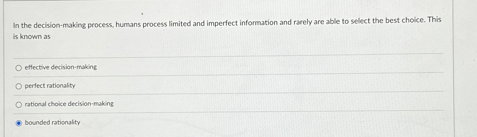 Solved In the decision-making process, humans process | Chegg.com