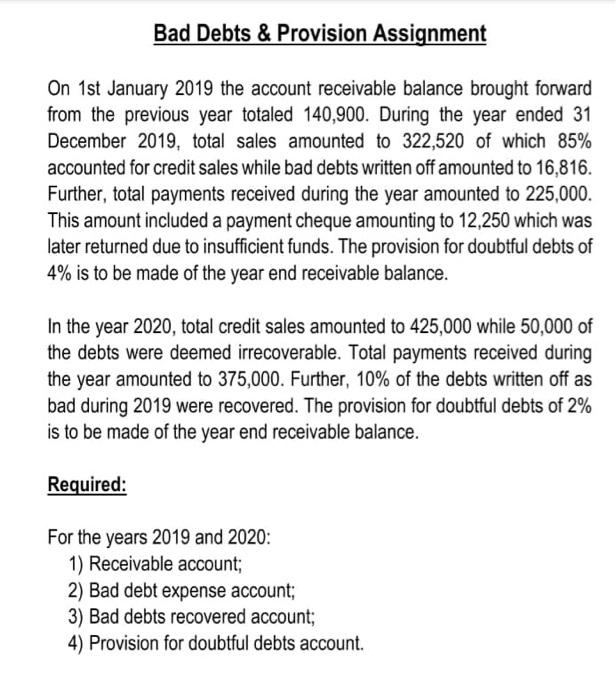 Solved Bad Debts \& Provision Assignment On 1st January 2019 | Chegg.com
