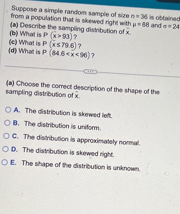 Solved Suppose a simple random sample of size n=36 is | Chegg.com