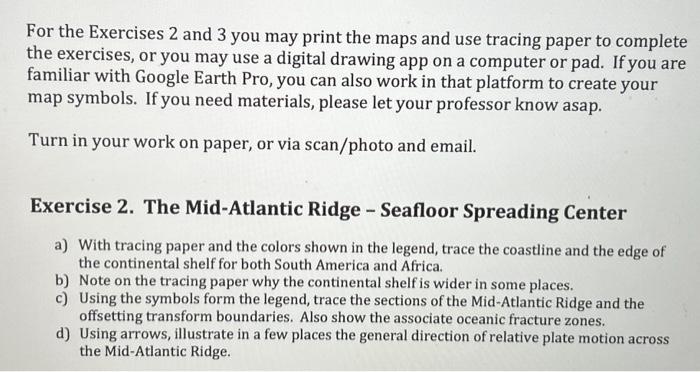 For the Exercises 2 and 3 you may print the maps and | Chegg.com