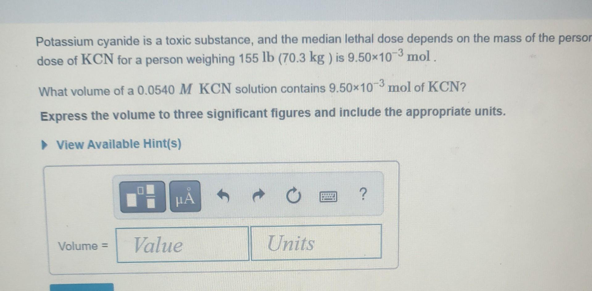 Solved Potassium cyanide is a toxic substance, and the | Chegg.com