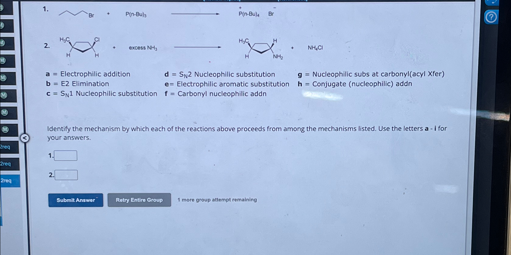 Solved +, ﻿excess NH3 +NH4Cla= ﻿Electrophilic additiond =SN2 | Chegg.com