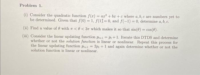 Solved (i) Consider the quadratic function f(x)=ax2+bx+c | Chegg.com