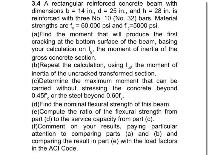 Solved 3.4 A rectangular reinforced concrete beam with | Chegg.com