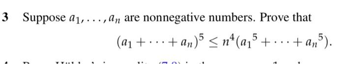 Solved Suppose a1,…,an are nonnegative numbers. Prove that | Chegg.com