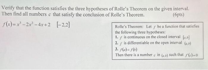 Solved Verify that the function satisfies the three | Chegg.com