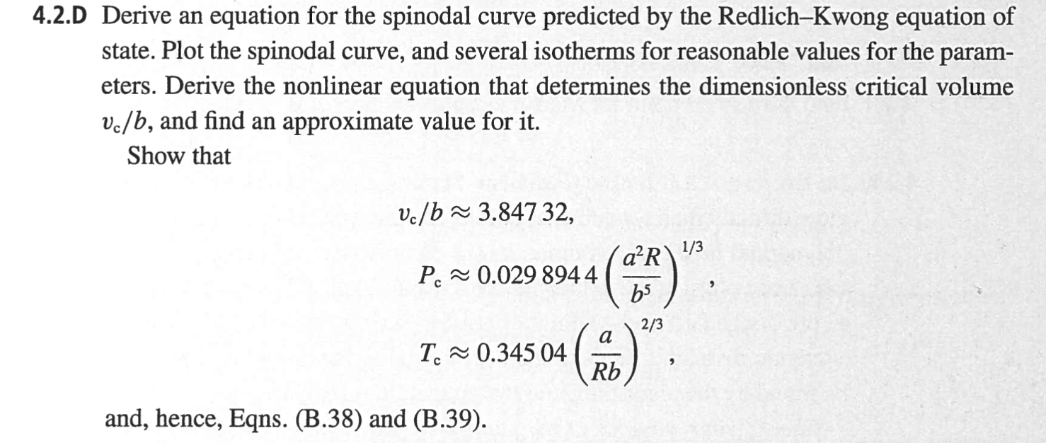 Derive an ﻿equation for the spinodal curve predicted | Chegg.com