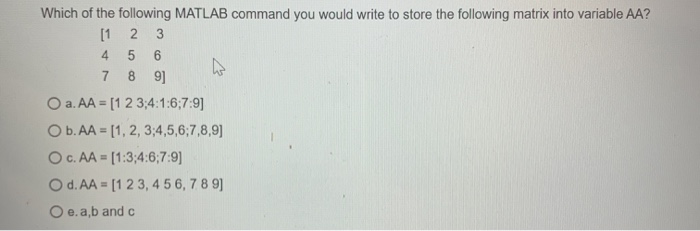 Solved Which of the following MATLAB command you would write | Chegg.com