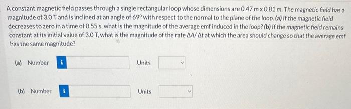 Solved A Constant Magnetic Field Passes Through A Single