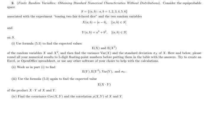 Solved 2. (Finite Random Variables: Obtaining Standard | Chegg.com