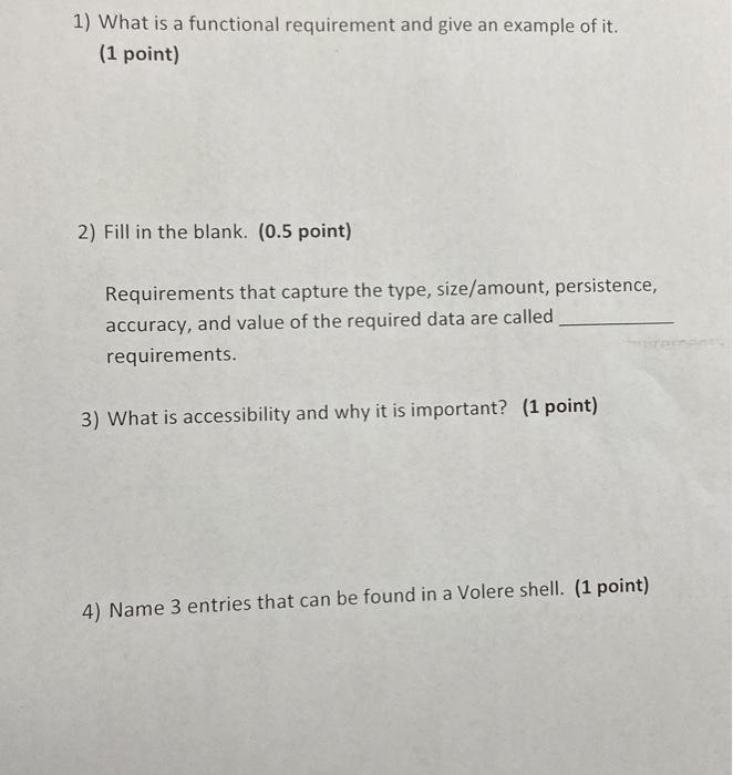 Solved 1) What is a functional requirement and give an | Chegg.com
