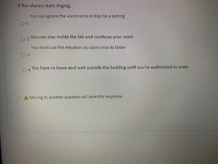 Solved If fire alarms start ringing, You can ignore the | Chegg.com