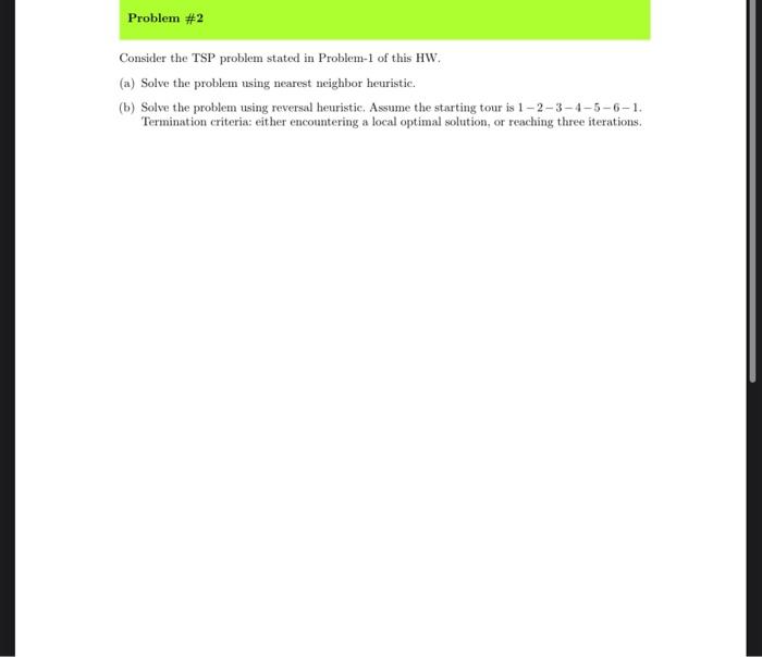 Consider the following TSP distance data: | Chegg.com