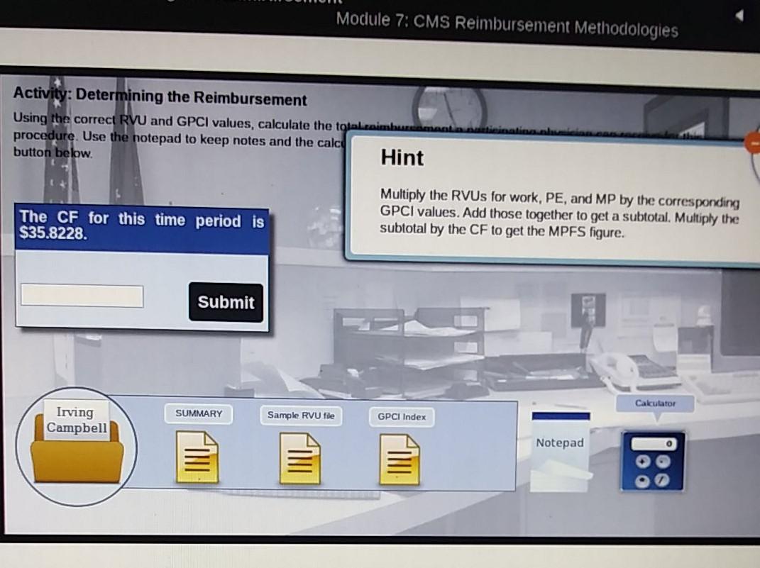 Module 7: CMS Reimbursement Methodologies Activity: | Chegg.com