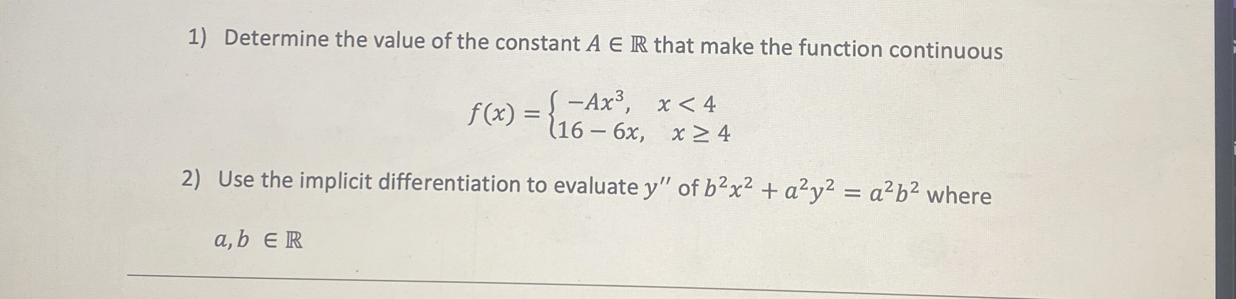 Solved Determine the value of the constant AinR that make | Chegg.com