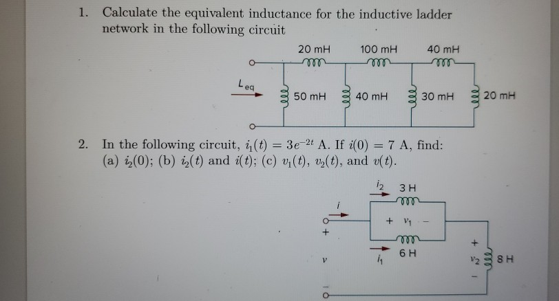 Solved 1. Calculate the equivalent inductance for the | Chegg.com