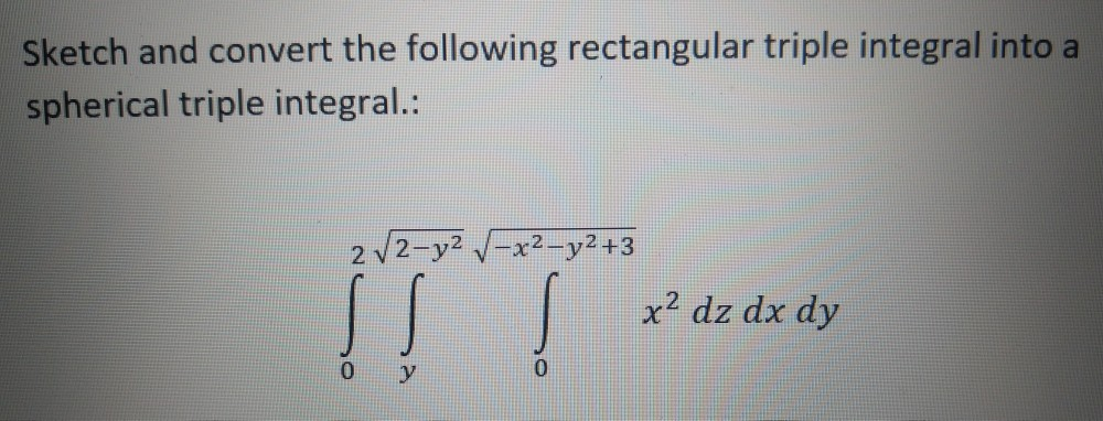 Solved Sketch and convert the following rectangular triple | Chegg.com