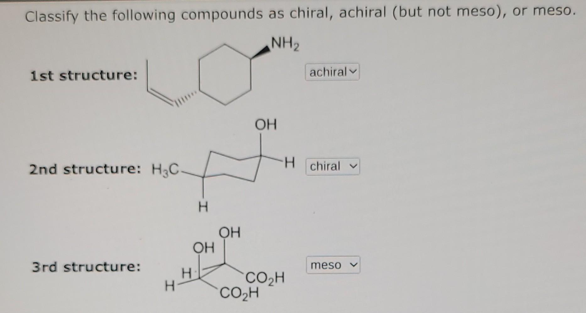 Solved Classify the following compounds as chiral, achiral | Chegg.com