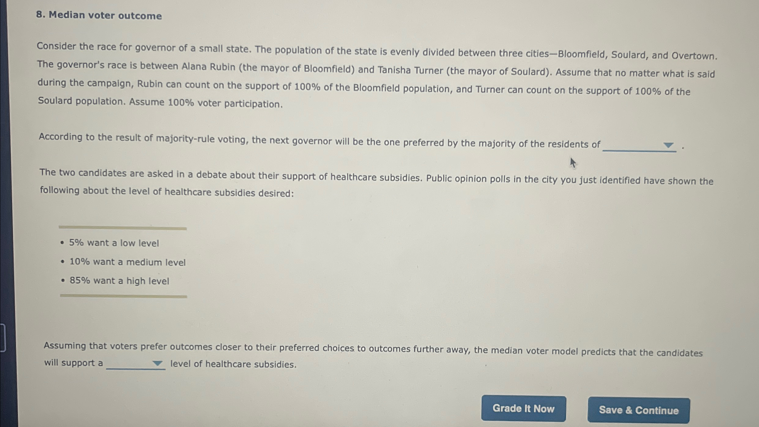 Solved Median voter outcomeConsider the race for governor of | Chegg.com