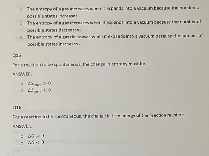 Solved The entropy of a gas increases when it expands into a | Chegg.com