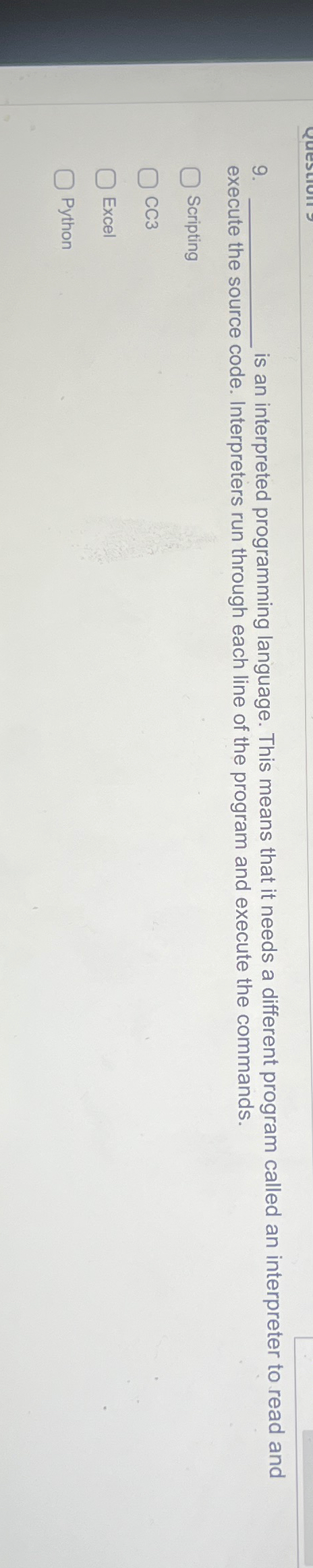 Solved is an interpreted programming language. This means | Chegg.com