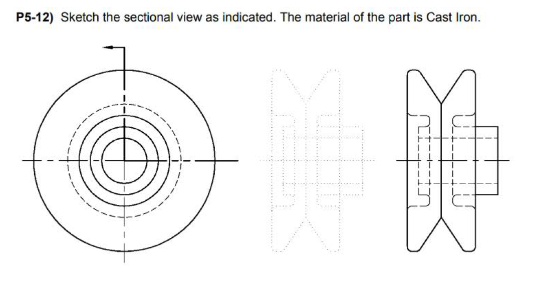 Solved P5-12) ﻿Sketch the sectional view as indicated. The | Chegg.com