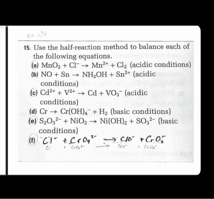 Solved 15. Use the half-reaction method to balance each of | Chegg.com