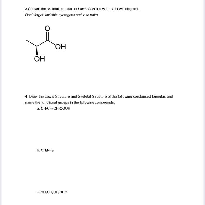 Solved 3. Convert the skeletal structure of Lactic Acid | Chegg.com