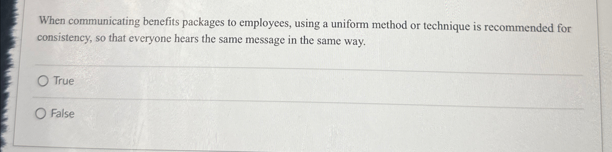 Solved When communicating benefits packages to employees, | Chegg.com