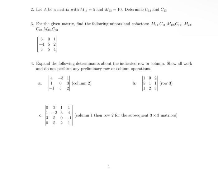 Solved 2. Let A be a matrix with M13=5 and M23=10. Determine | Chegg.com
