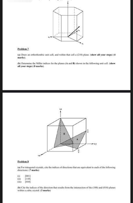 Solved Problem 7 (a) Draw an orthothombic unit cell, and | Chegg.com