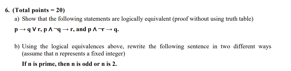 Solved (Total points =20a) ﻿Show that the following | Chegg.com