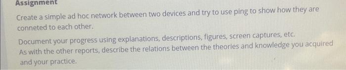 Solved Create a simple ad hoc network between two devices | Chegg.com