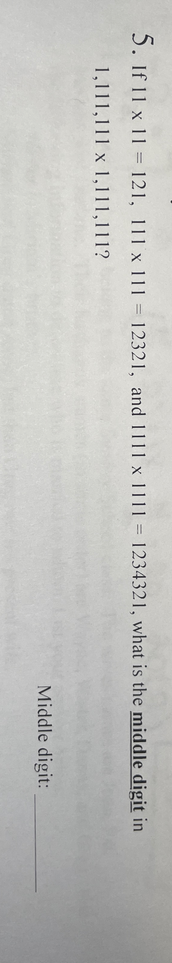 Solved If 11×11=121,111×111=12321, ﻿and 1111×1111=1234321, | Chegg.com