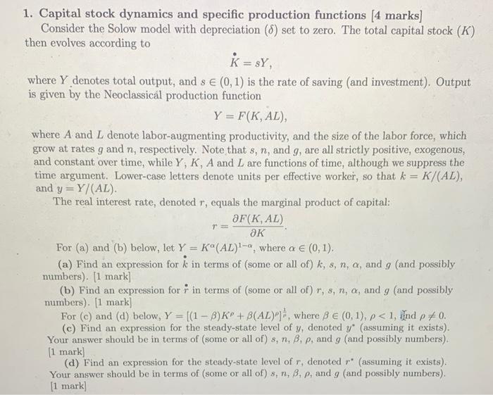 1. Capital stock dynamics and specific production | Chegg.com