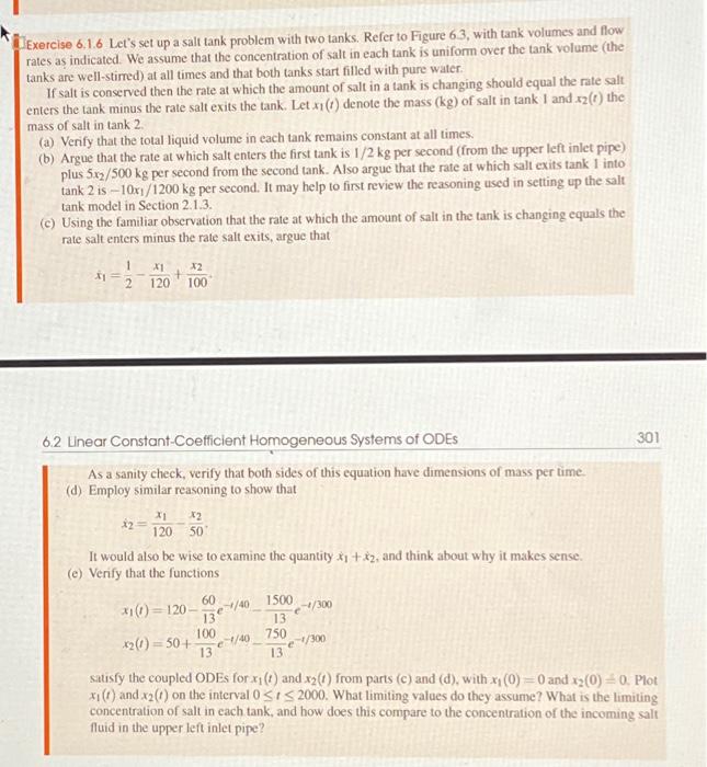 Solved Exercise 6,1.6 Let's set up a salt tank problem with | Chegg.com