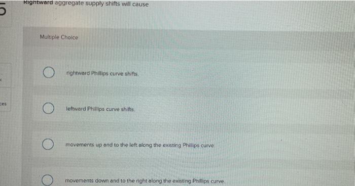 Solved Kightward aggregate supply shifts will cause Multiple | Chegg.com