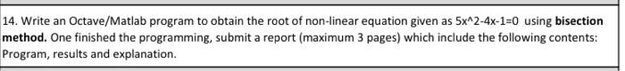 Solved 14. Write an Octave/Matlab program to obtain the root | Chegg.com