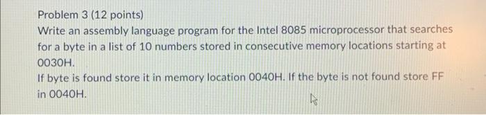 Problem 3 (12 points) Write an assembly language | Chegg.com