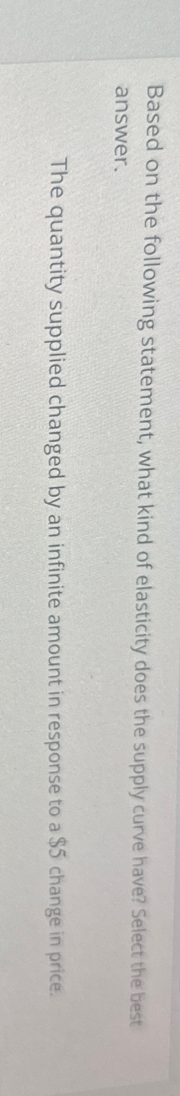 Solved Based on the following statement, what kind of | Chegg.com