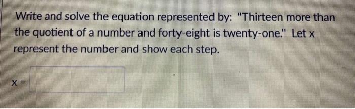 Solved Write and solve the equation represented by: | Chegg.com