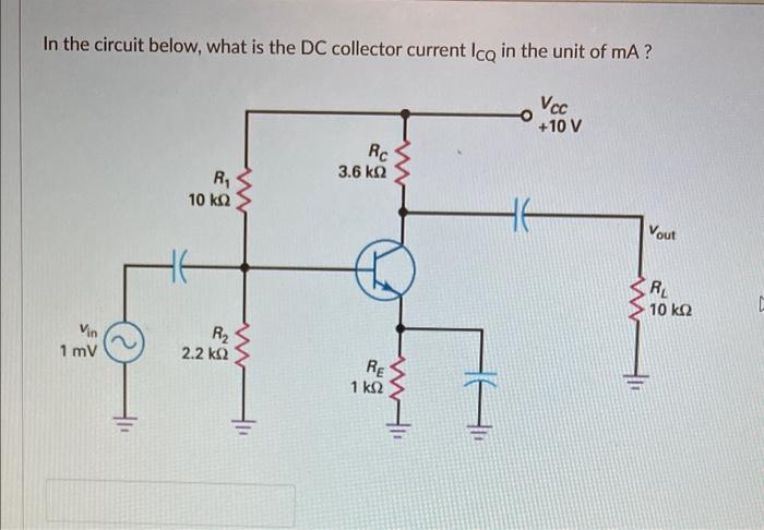 Solved In the circuit below, what is the DC collector | Chegg.com