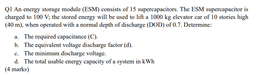 Solved Q1 ﻿An energy storage module (ESM) ﻿consists of 15 | Chegg.com