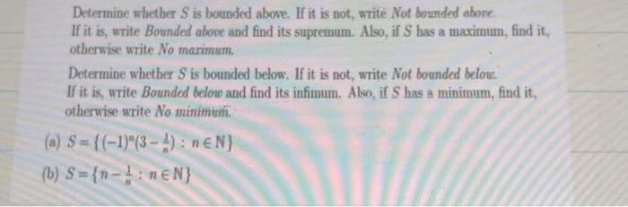 Solved Determine whether S is bounded above. If it is not, | Chegg.com