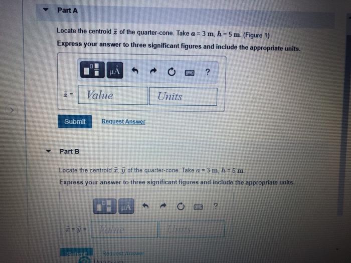 Solved Part A Locate the centroid z of the quarter-cone. | Chegg.com