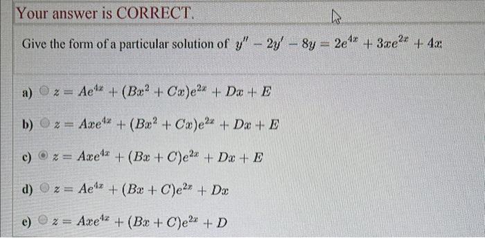 Solved Give the form of a particular solution of | Chegg.com