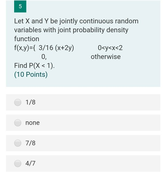 Solved ол Let X and Y be jointly continuous random variables | Chegg.com