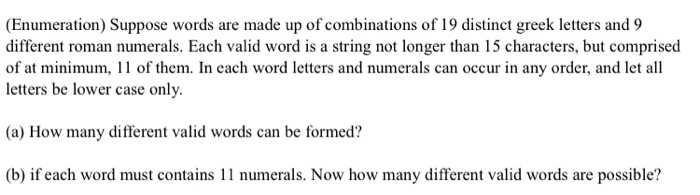 Solved (Enumeration) Suppose words are made up of | Chegg.com