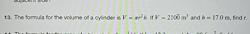 Solved The formula for the volume of a cylinder is V=πr2h. | Chegg.com